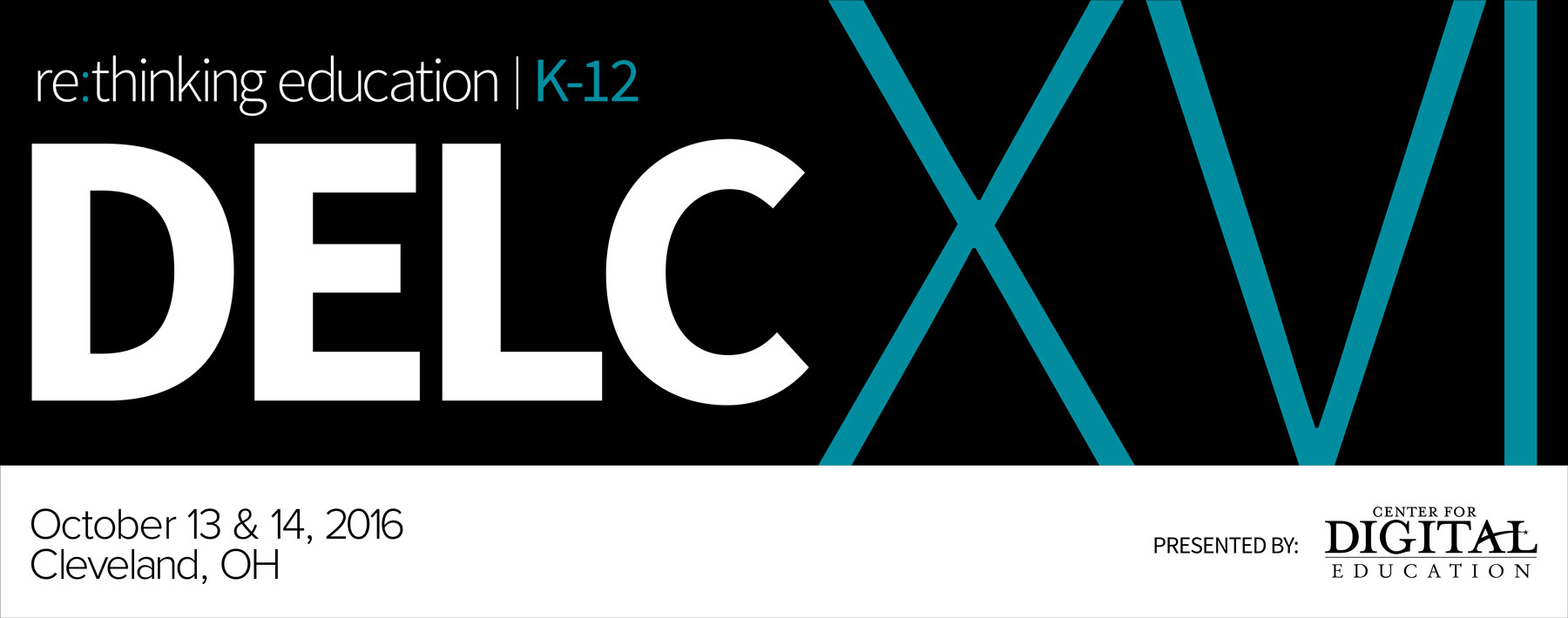 Digital Education Leadership Conversation (DELC) XVI: K-12 2016