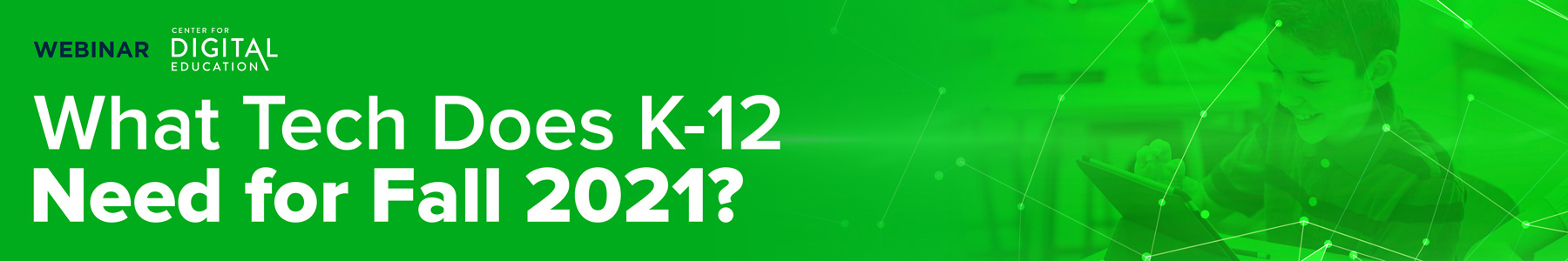 What Tech Does K 12 Need For Fall 2021 