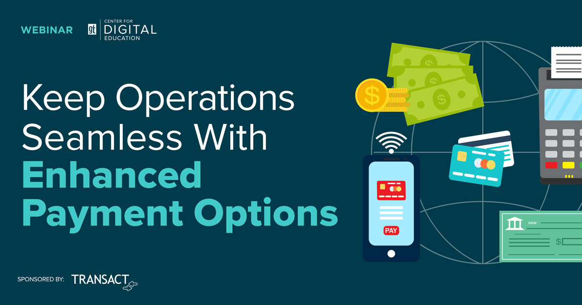 Keep Operations Seamless With Enhanced Payment Options