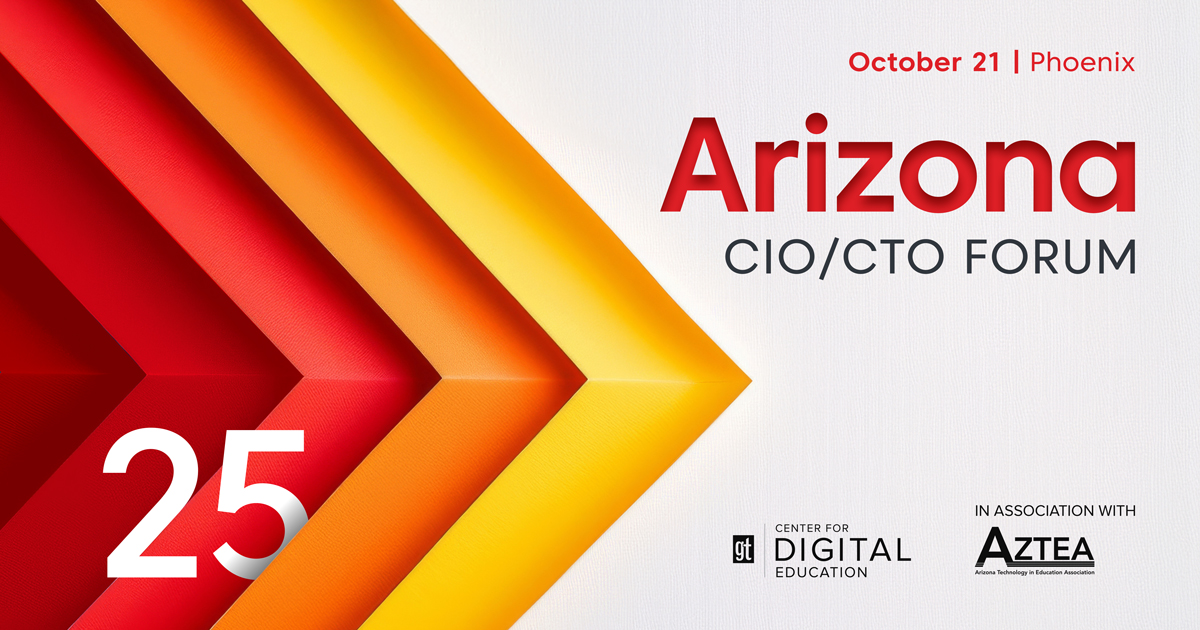 Arizona CIO/CTO Forum 2025