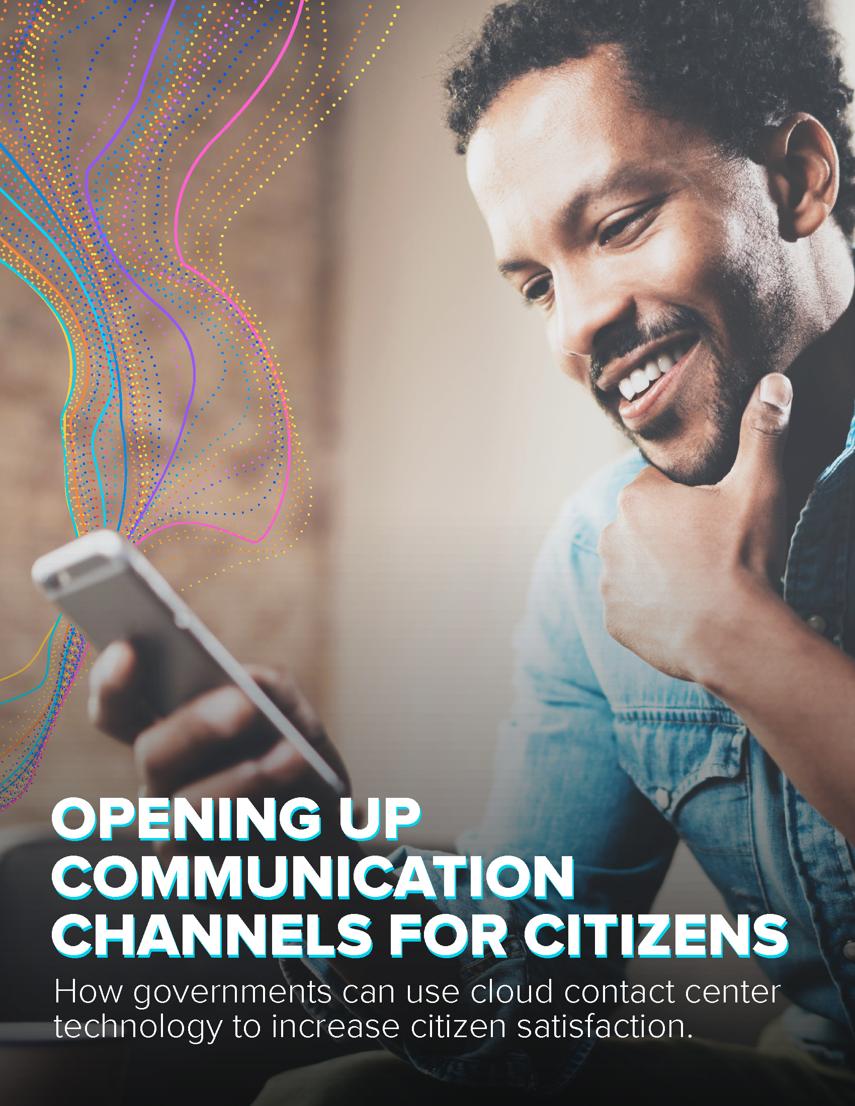 Opening Up Communication Channels for Citizens
