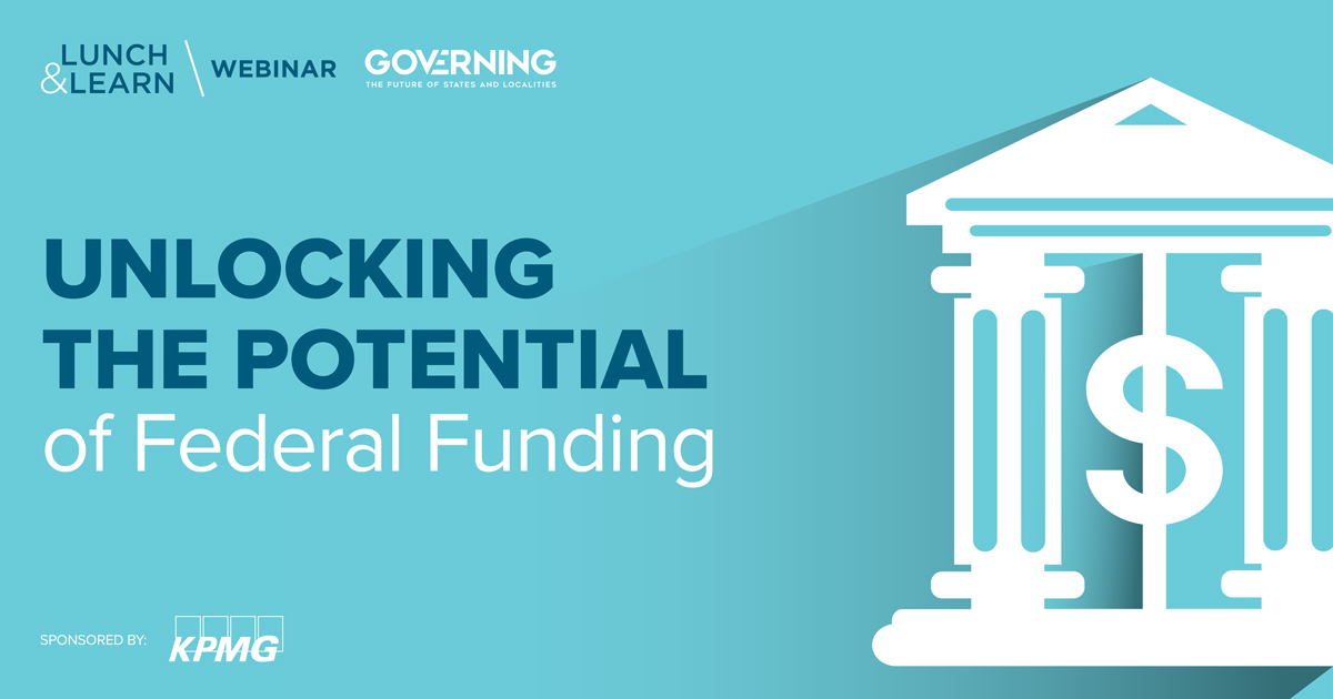 Unlocking the Potential of Federal Funding