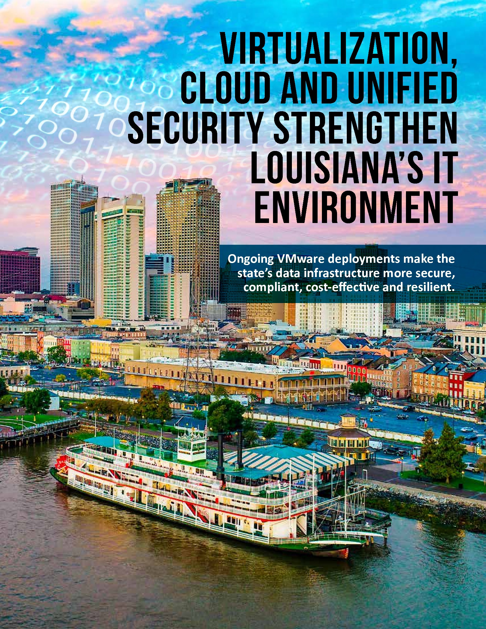 Virtualization, Cloud and Unified Security Strengthen Louisiana's IT ...