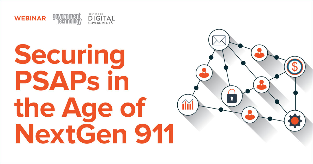 Securing PSAPs in the Age of NextGen 911