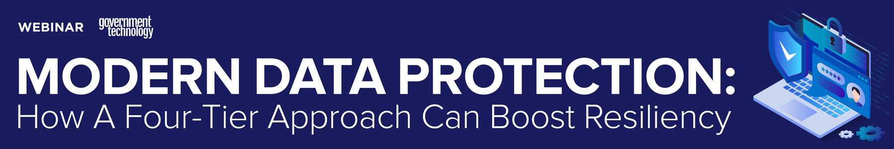 Modern Data Protection: How A Four-Tier Approach Can Boost Resiliency