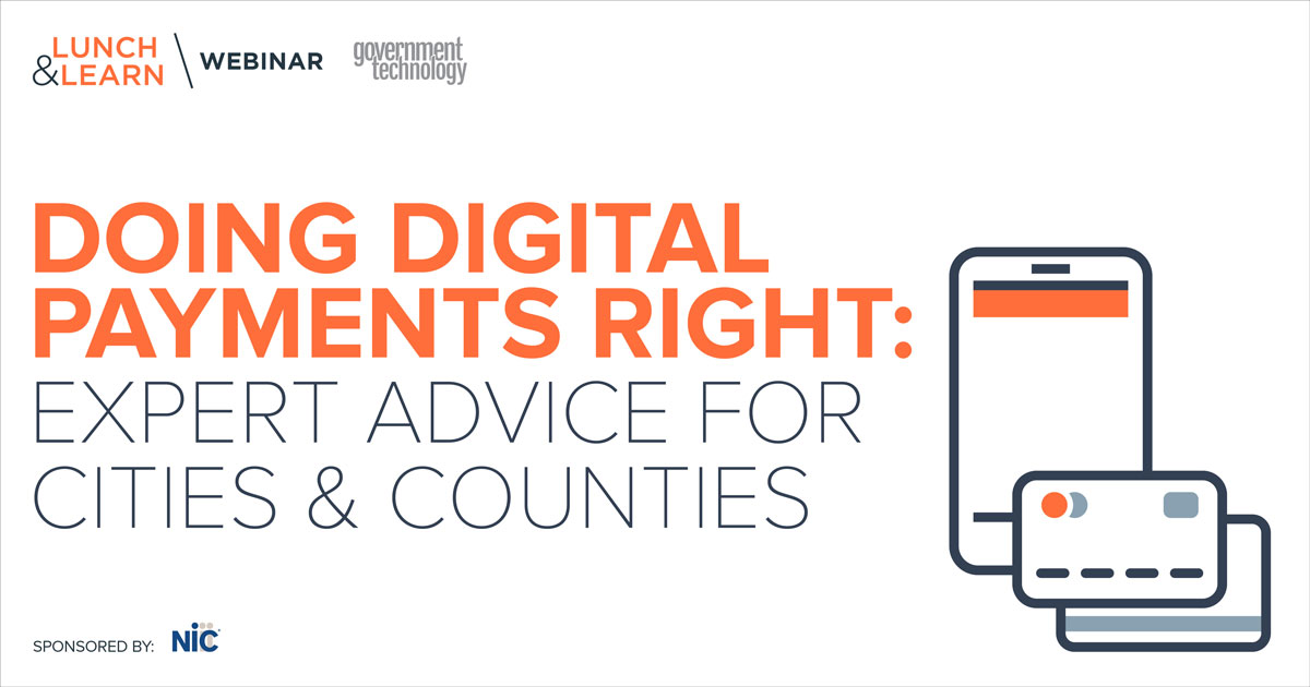 Doing Digital Payments Right: Expert Advice for Cities and Counties