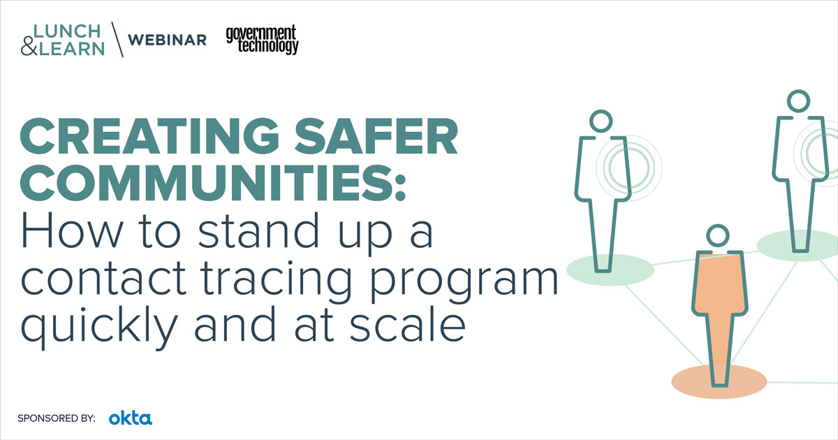 Creating Safer Communities: How to stand up a contact tracing program ...