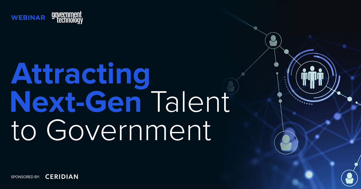 Attracting Next-Gen Talent to Government