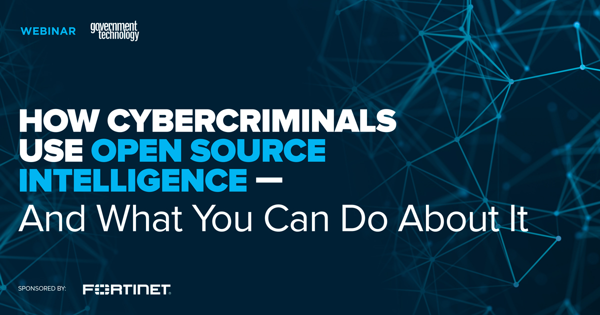 How Cybercriminals Use Open Source Intelligence - And What You Can Do ...