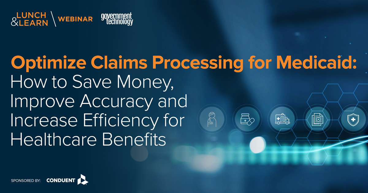 Optimize Claims Processing for Medicaid: How to Save Money, Improve ...