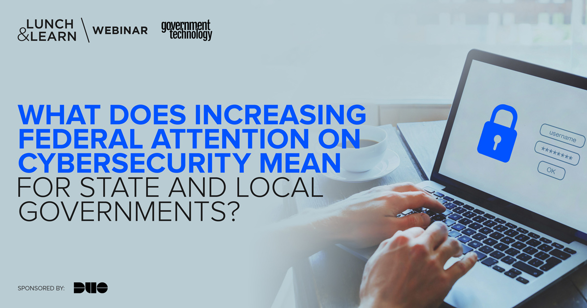What Does Increasing Federal Attention on Cybersecurity Mean for State ...