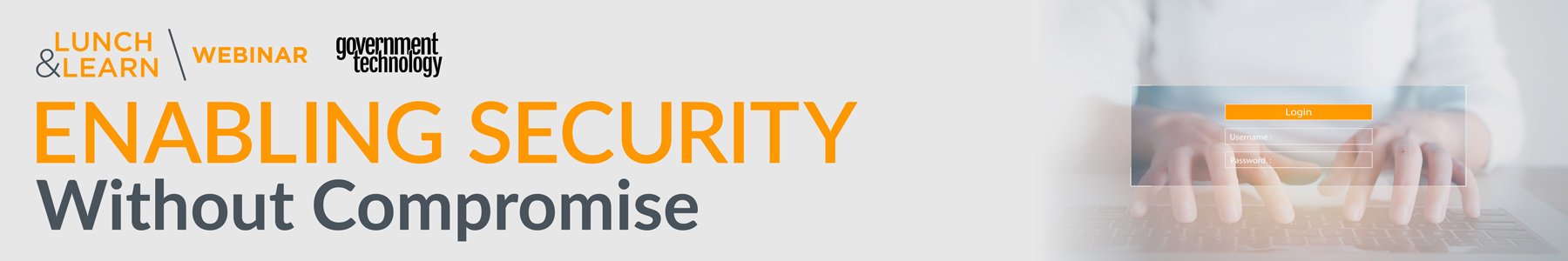 Enabling Security Without Compromise