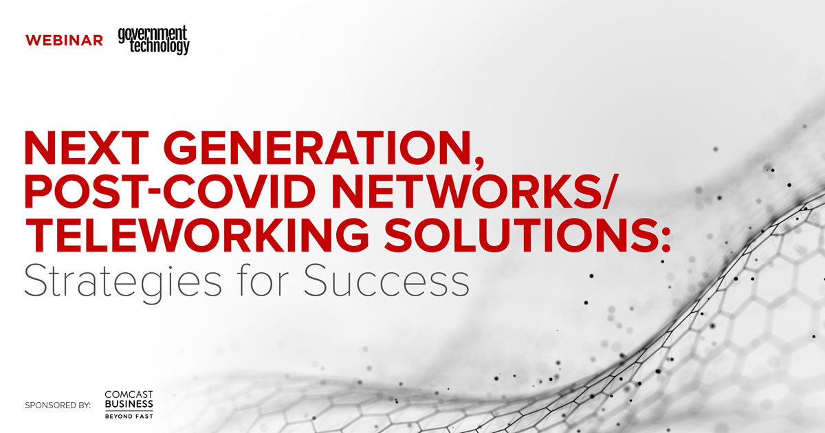 Next Generation, Post-COVID Networks/Teleworking Solutions: Strategies ...