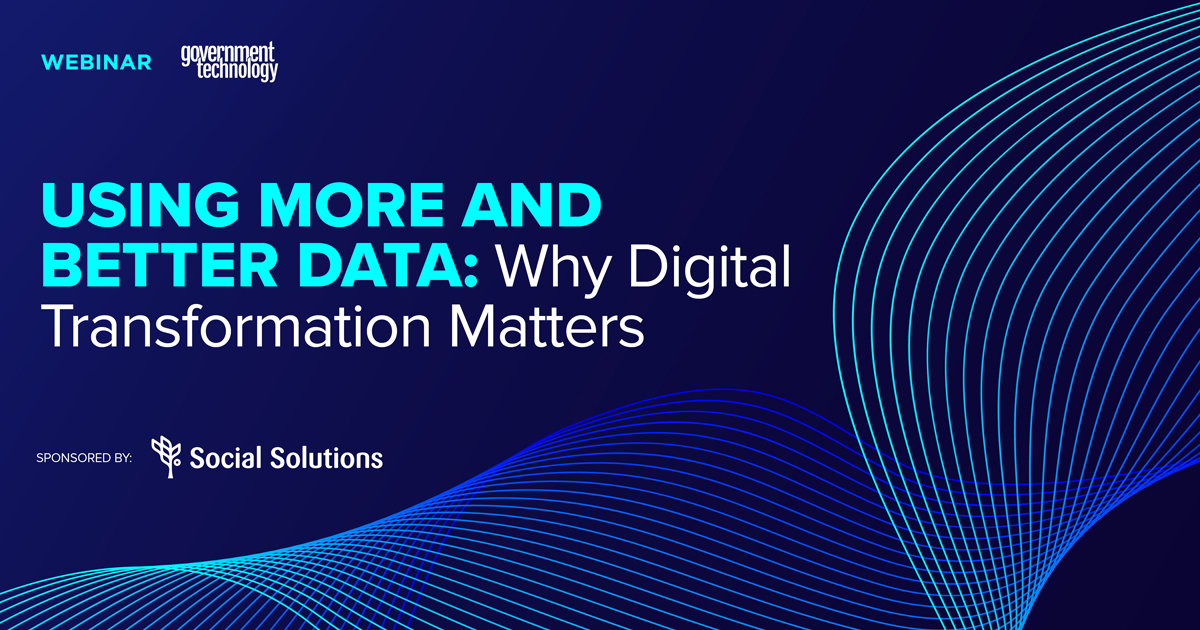 Using More and Better Data: Why Digital Transformation Matters