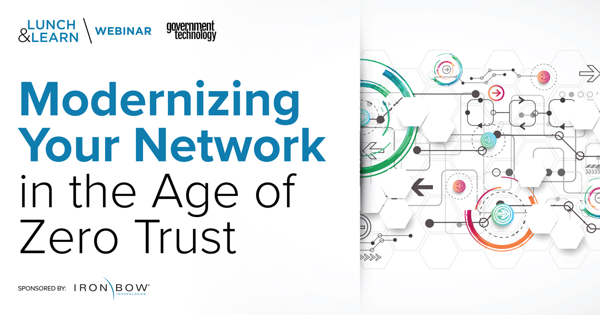 Modernizing Your Network in the Age of Zero Trust