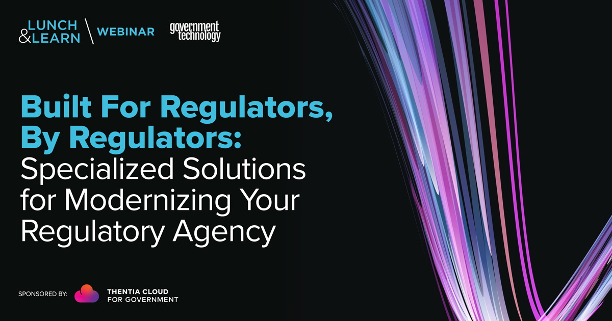 Built For Regulators, By Regulators: Specialized Solutions for ...