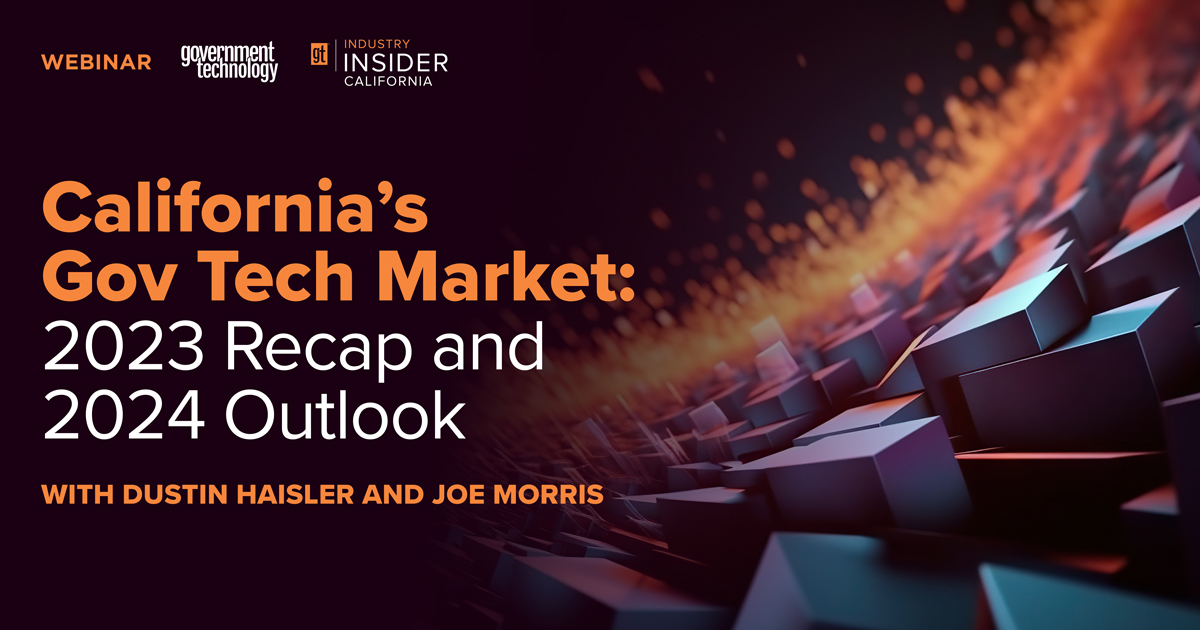 California's Gov Tech Market: 2023 Recap and 2024 Outlook
