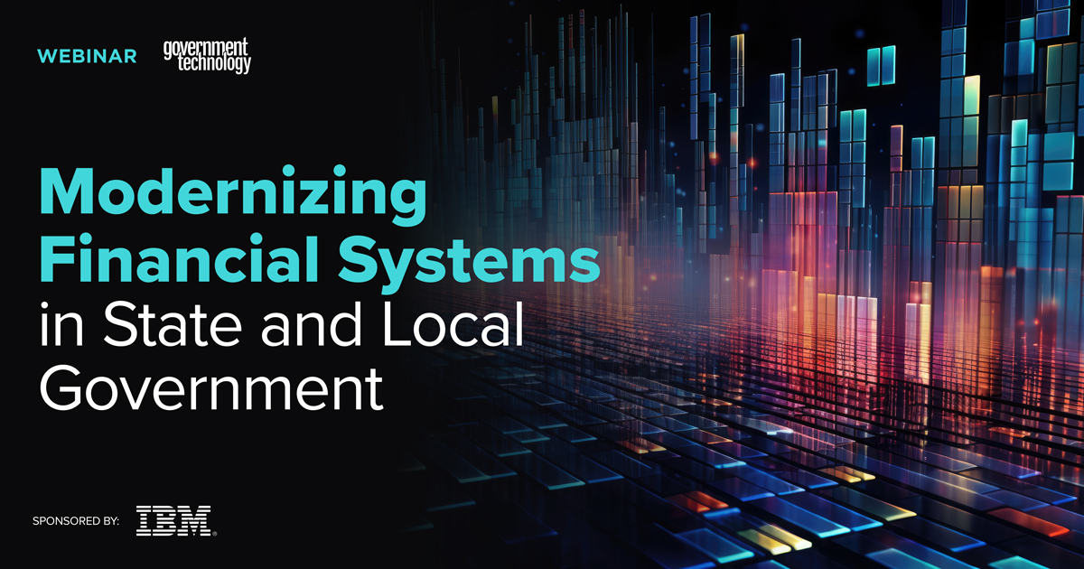Modernizing Financial Systems in State and Local Government