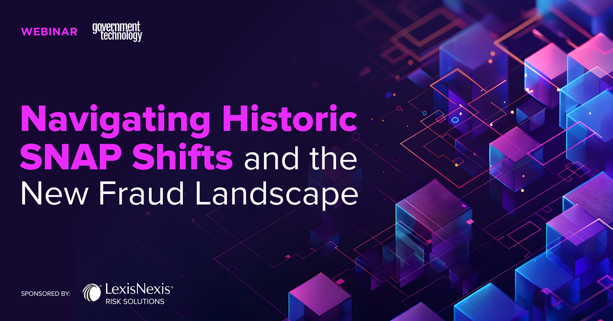 Navigating Historic SNAP Shifts and the New Fraud Landscape