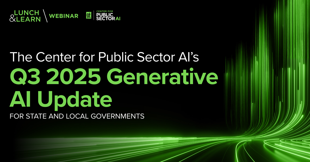 The Center for Public Sector AI's Q3 2025 Generative AI Update for State and Local Government