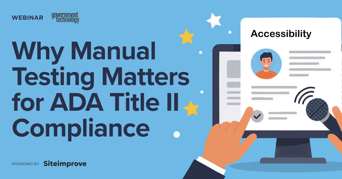Why Manual Testing Matters for ADA Title II Compliance
