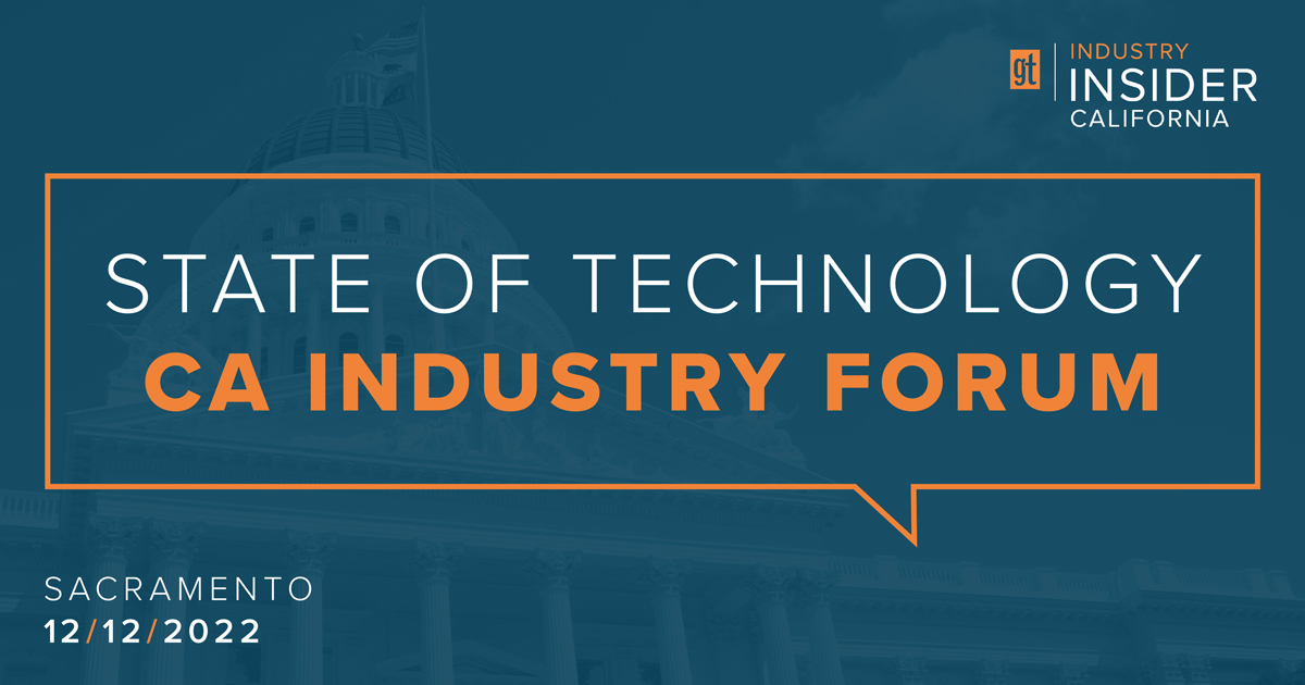 Industry Insider: State of Technology - California Industry Forum 2022