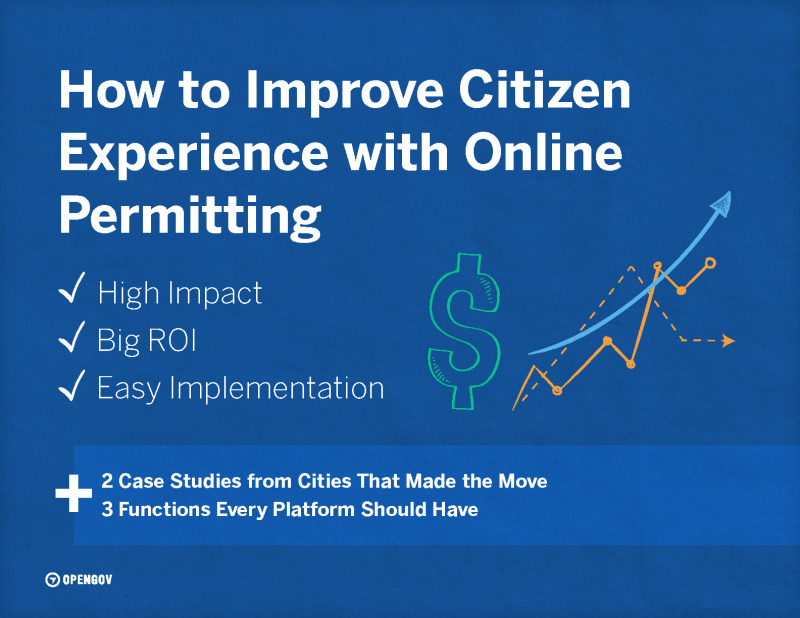 How to Improve Citizen Experience with Online Permitting
