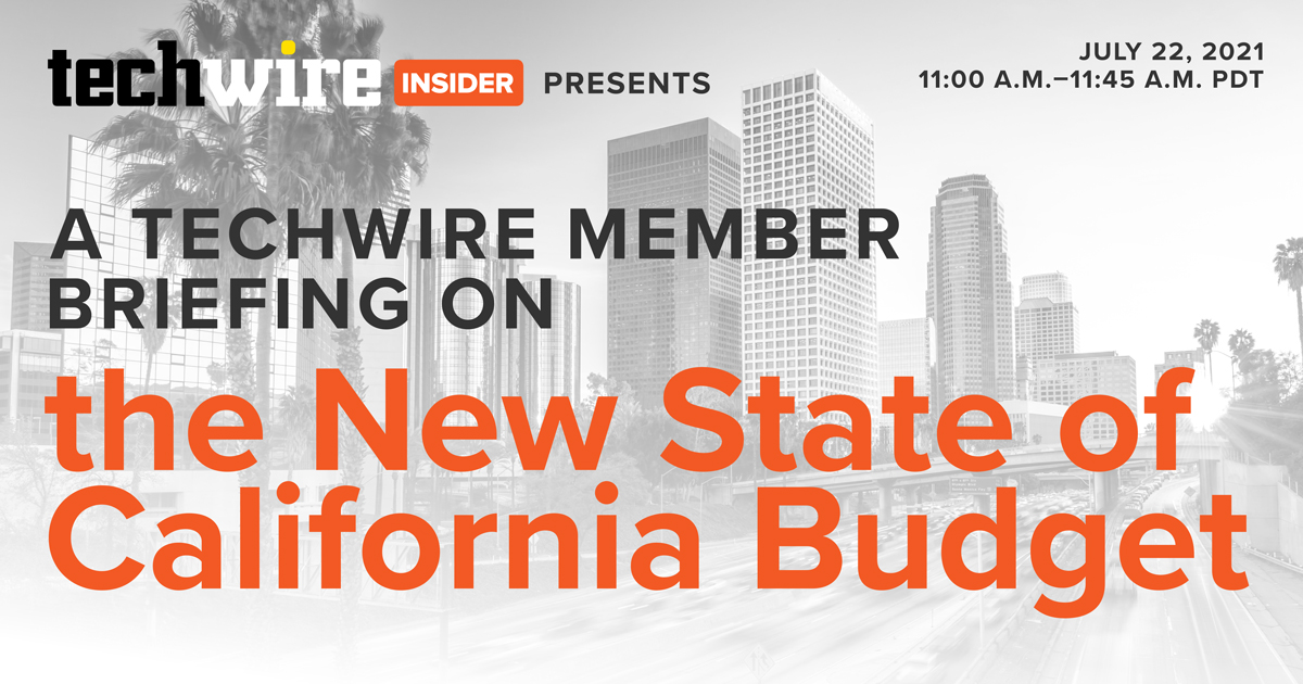 A Techwire Member Briefing on the New State of California Budget