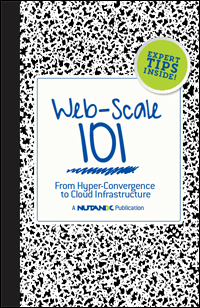 Web-Scale 101: From Hyper-Convergence to Cloud Infrastructure