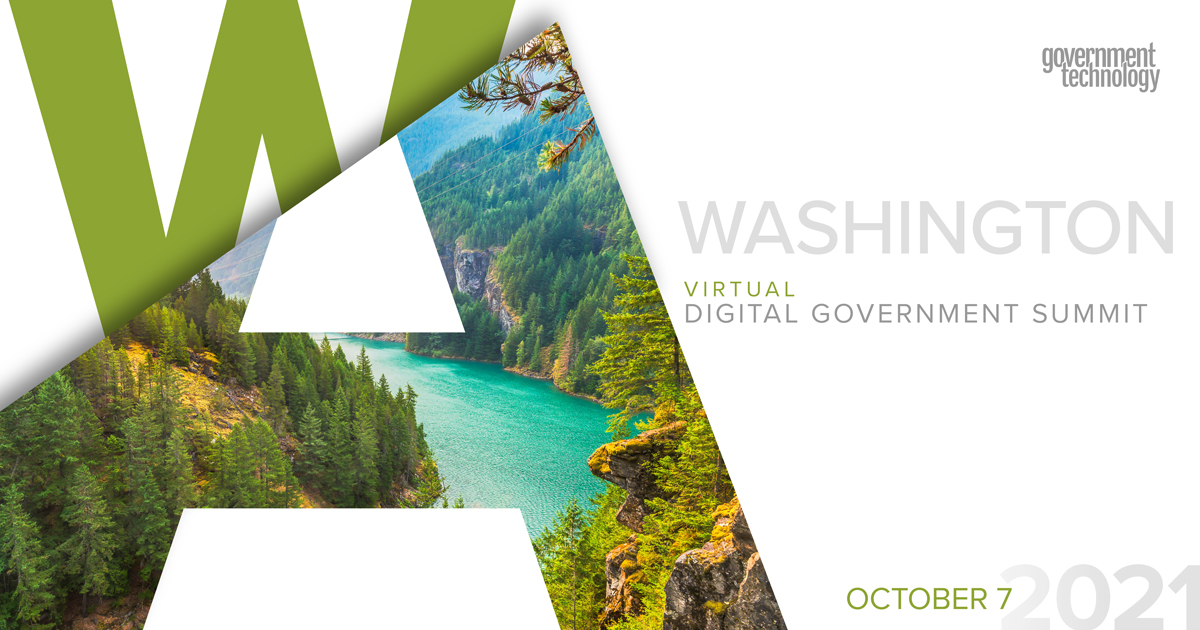 Washington Virtual Digital Government Summit 2021