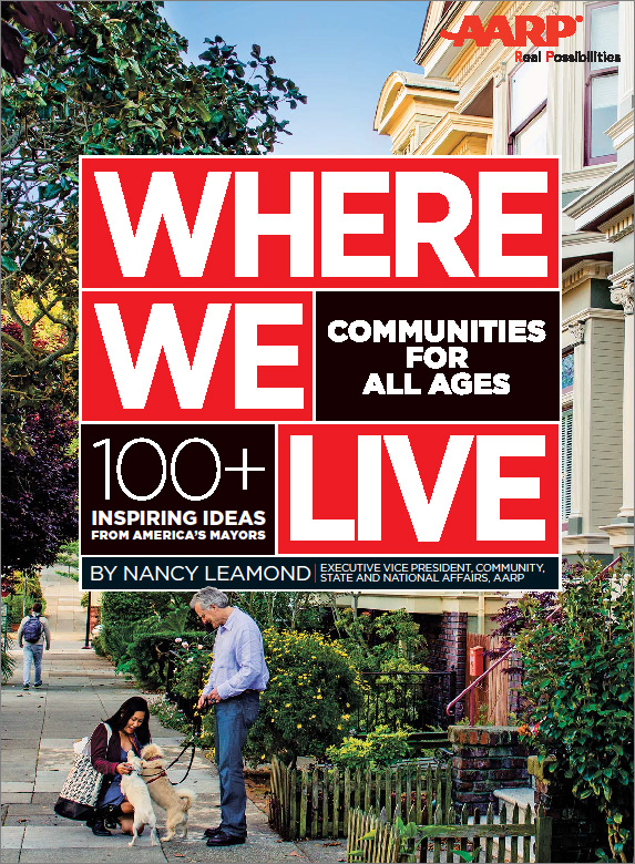 Where We Live: 100 Inspiring Ideas from America's Mayors
