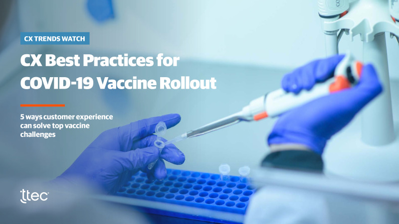5 CX Best Practices for a Successful Vaccine Rollout