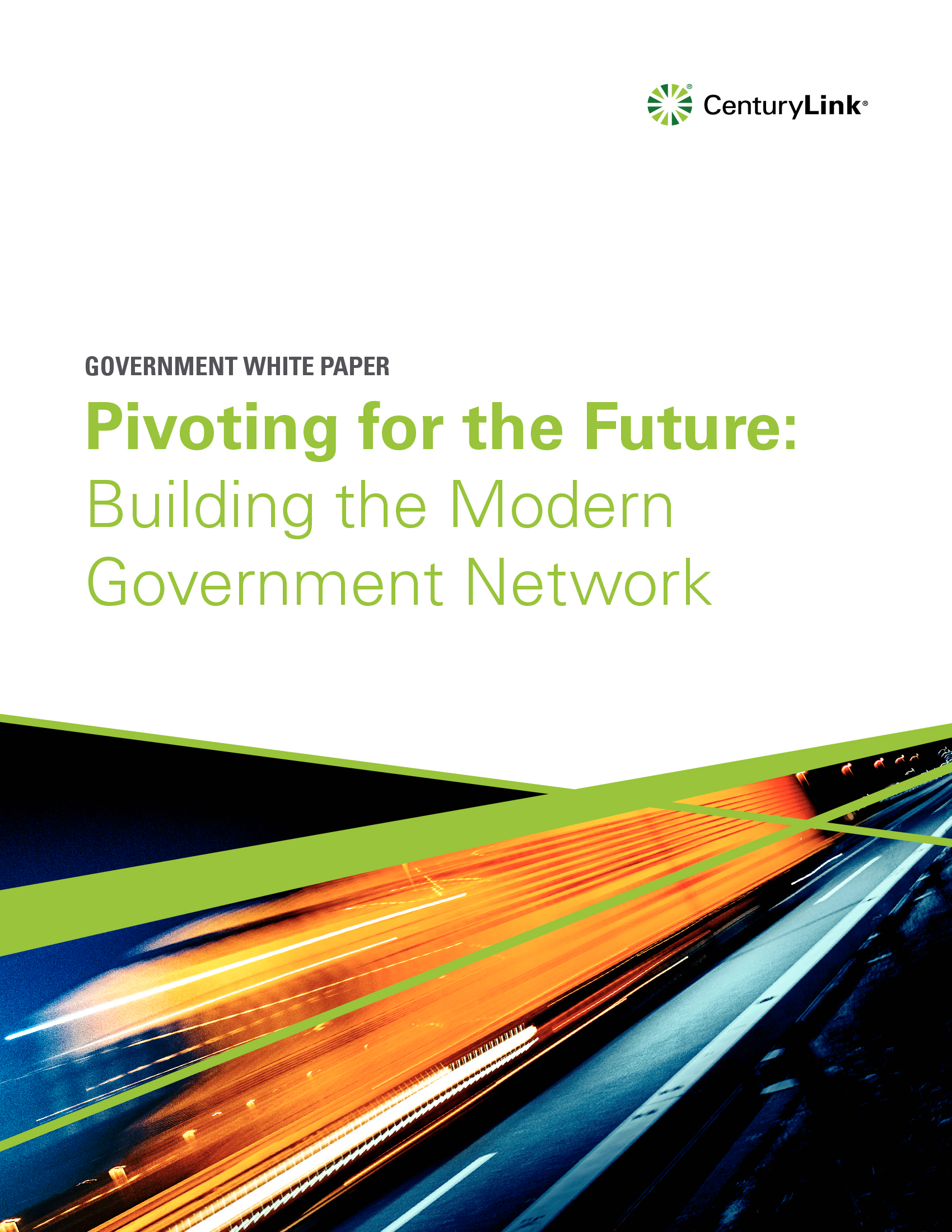 Pivoting for the Future: Building the Modern Government Network